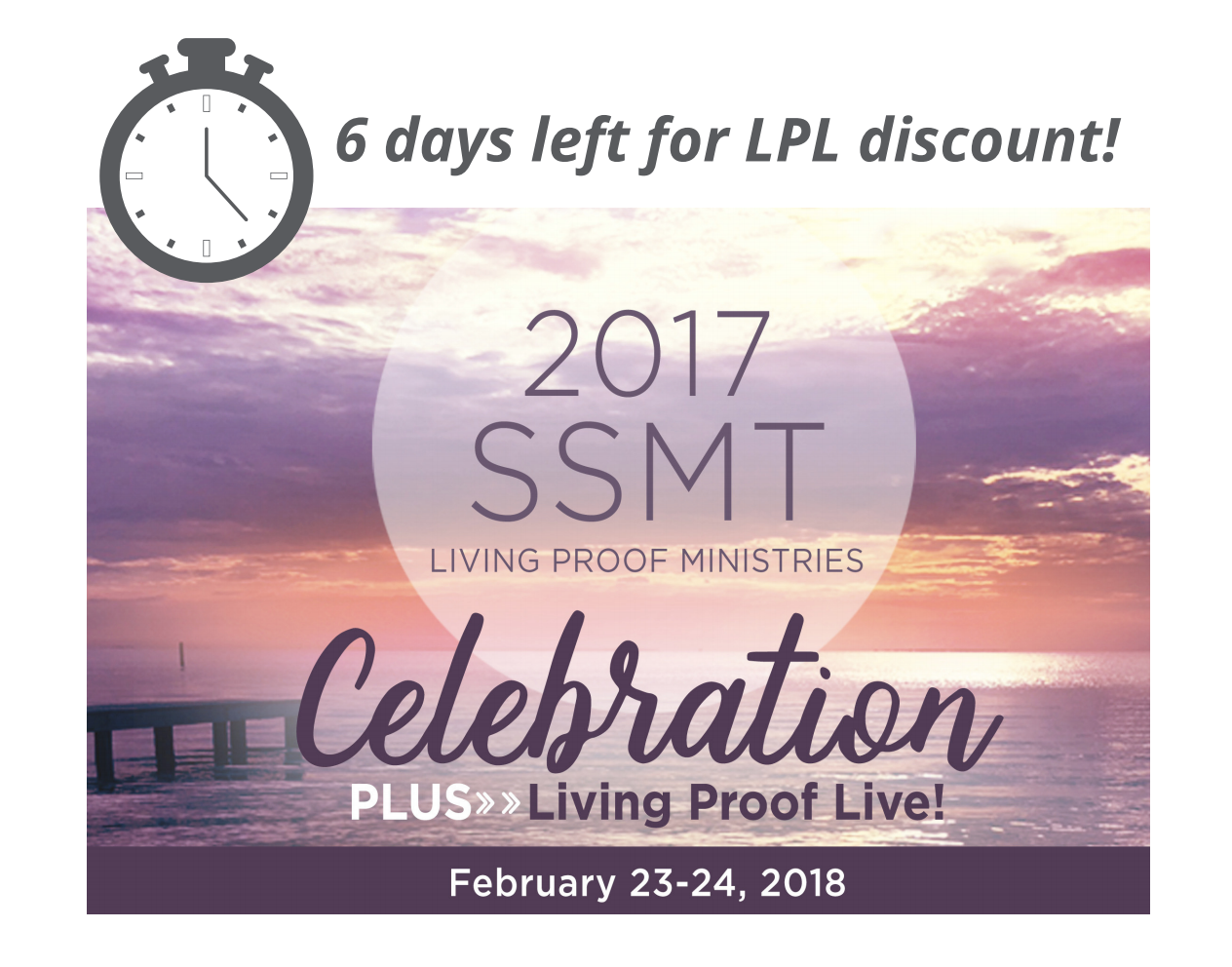 SSMT Celebration Reminder! - Living Proof Ministries Blog Living Proof ...